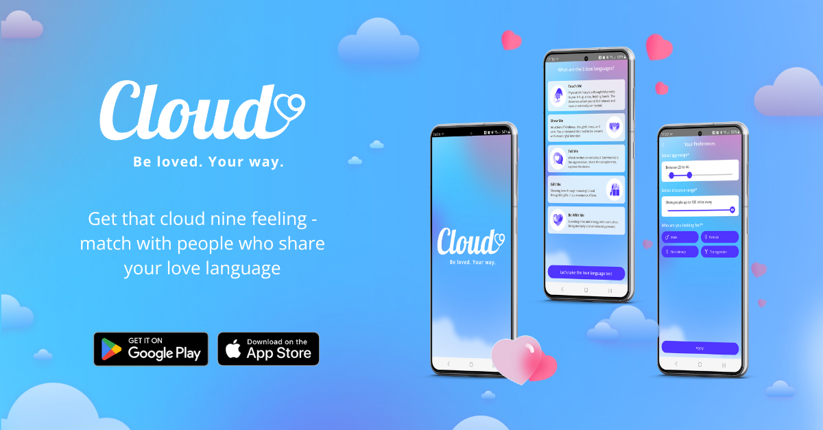 Find Your Ideal Match With Cloud9 - Be Loved. Your Way